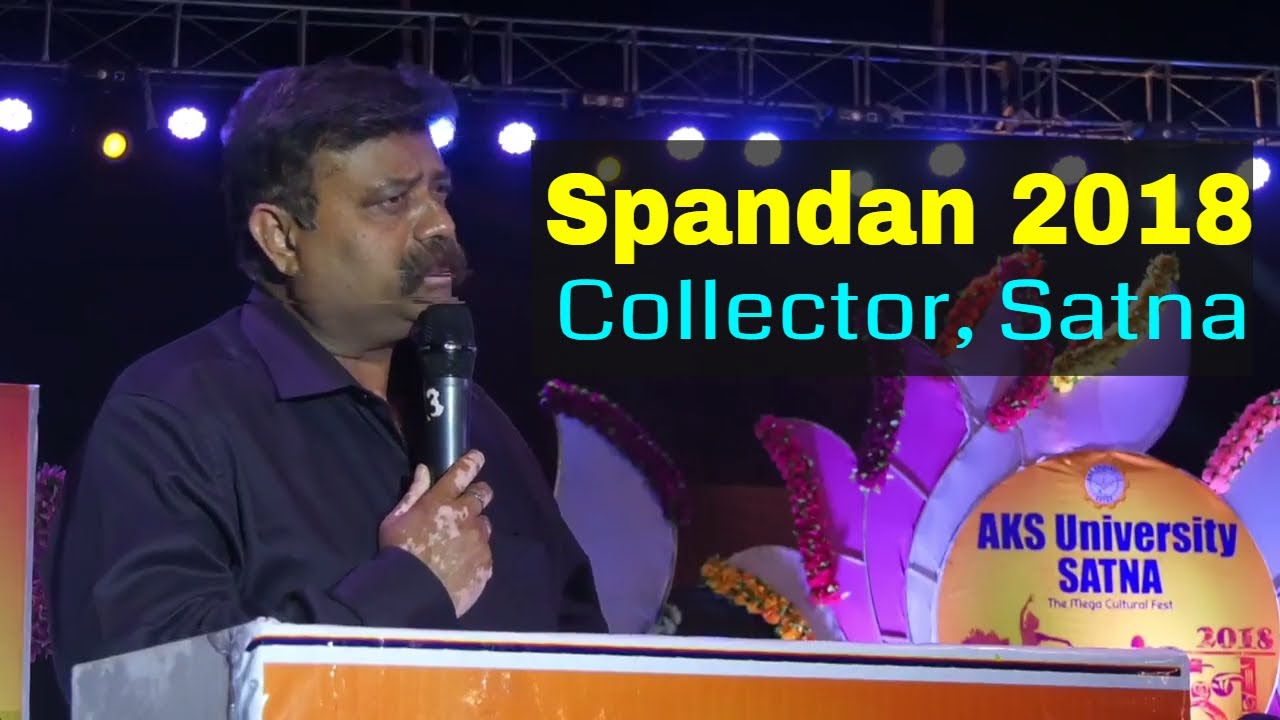 Speech by Collector Satna || Mukesh Shukla || Spandan 2018 || Satna ...