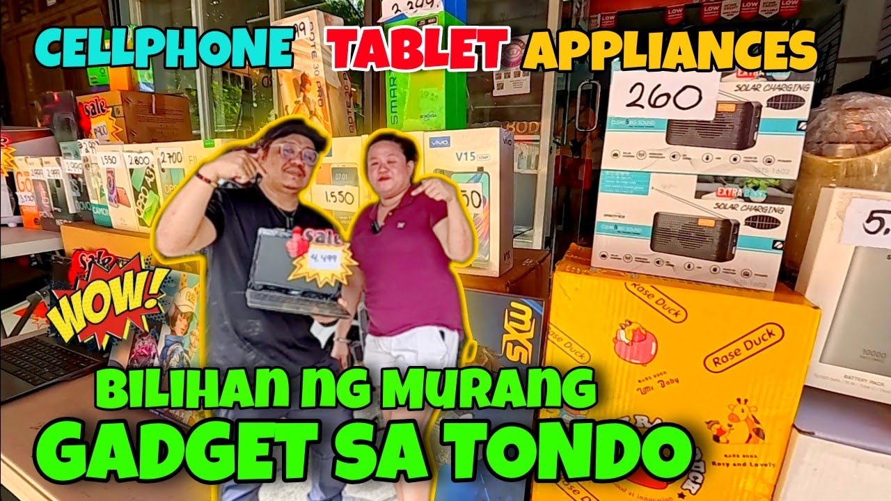 BAGONG TUKLAS | BILIHAN NG MURANG GADGETS SA TONDO | ANDROID PHONE ...