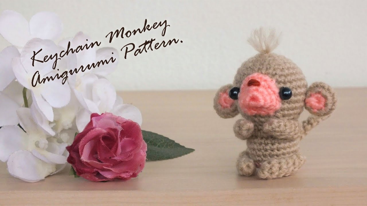 Keychain Monkey Amigurumi : Crochet Pattern แพทเทิร์นโครเชต์พวงกุญแจลิง ...