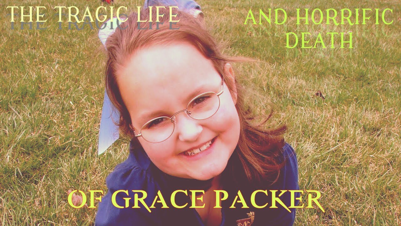 The Tragic Death of Grace Packer - YouTube