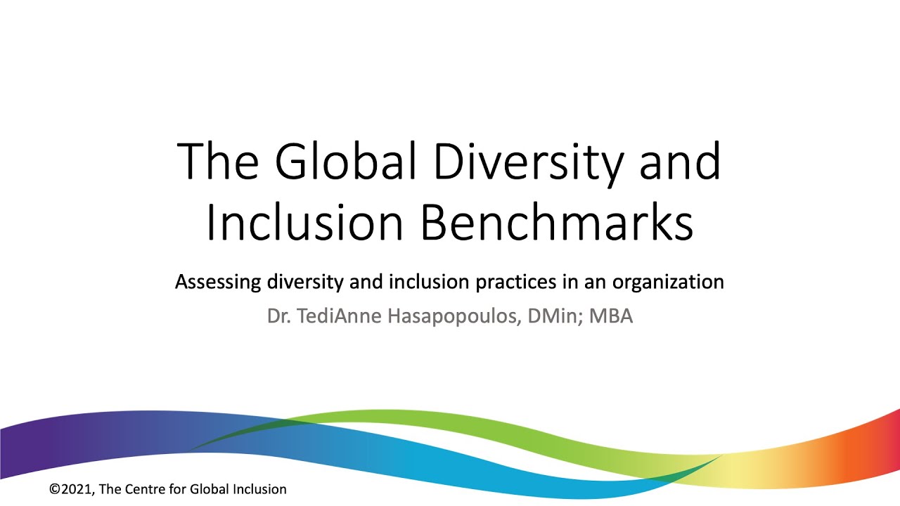 Introducing the Global Diversity, Equity and Inclusion Benchmarks - YouTube