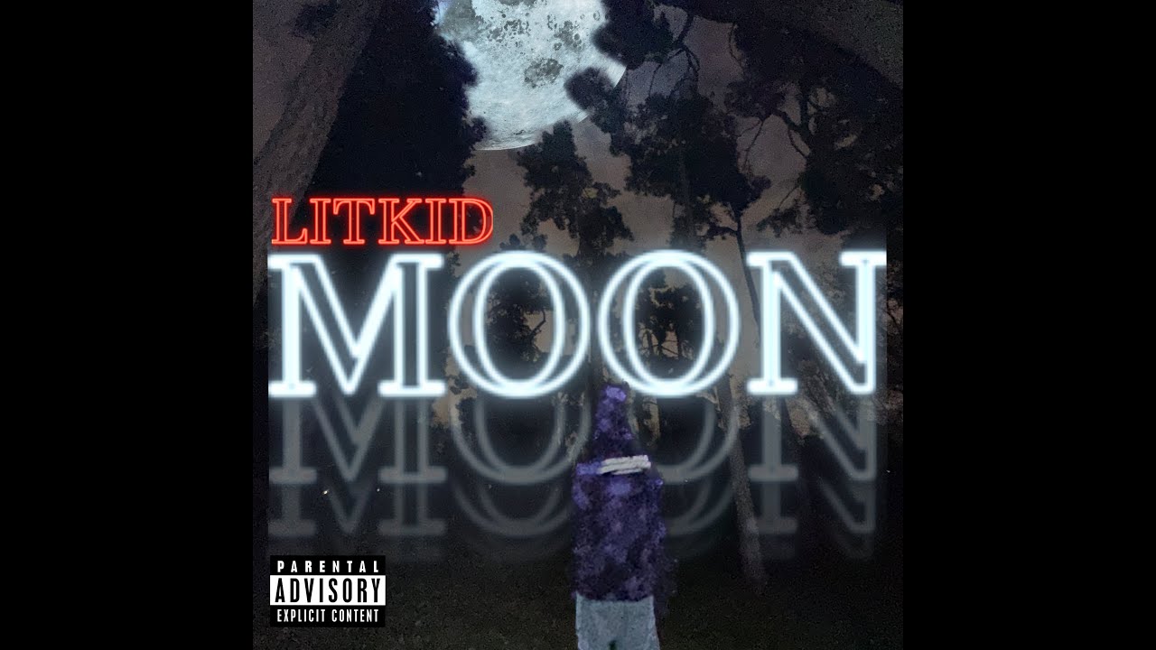 LitKid - MOON (Video Oficial) - YouTube