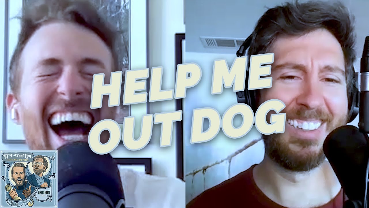 Help Me Out Dog - If I Were You Clip - 536 - YouTube