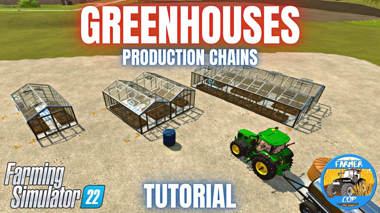 GREENHOUSES GUIDE - Farming Simulator 22 - YouTube
