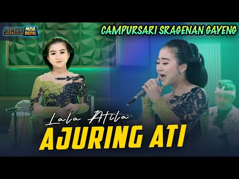 Lala Atila - Ajuring Ati - Kembar Campursari Sragenan Terbaru ( Official Music Video )