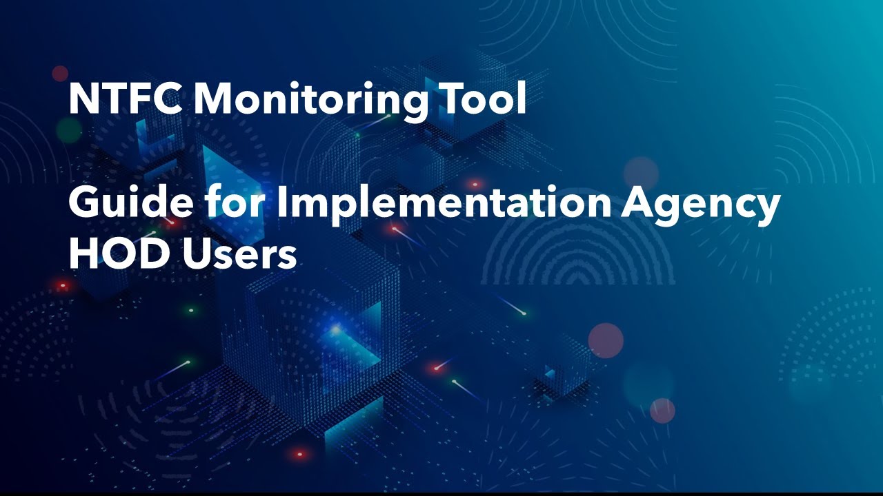 Guideline for the HOD user of NTFC monitoring toll - YouTube