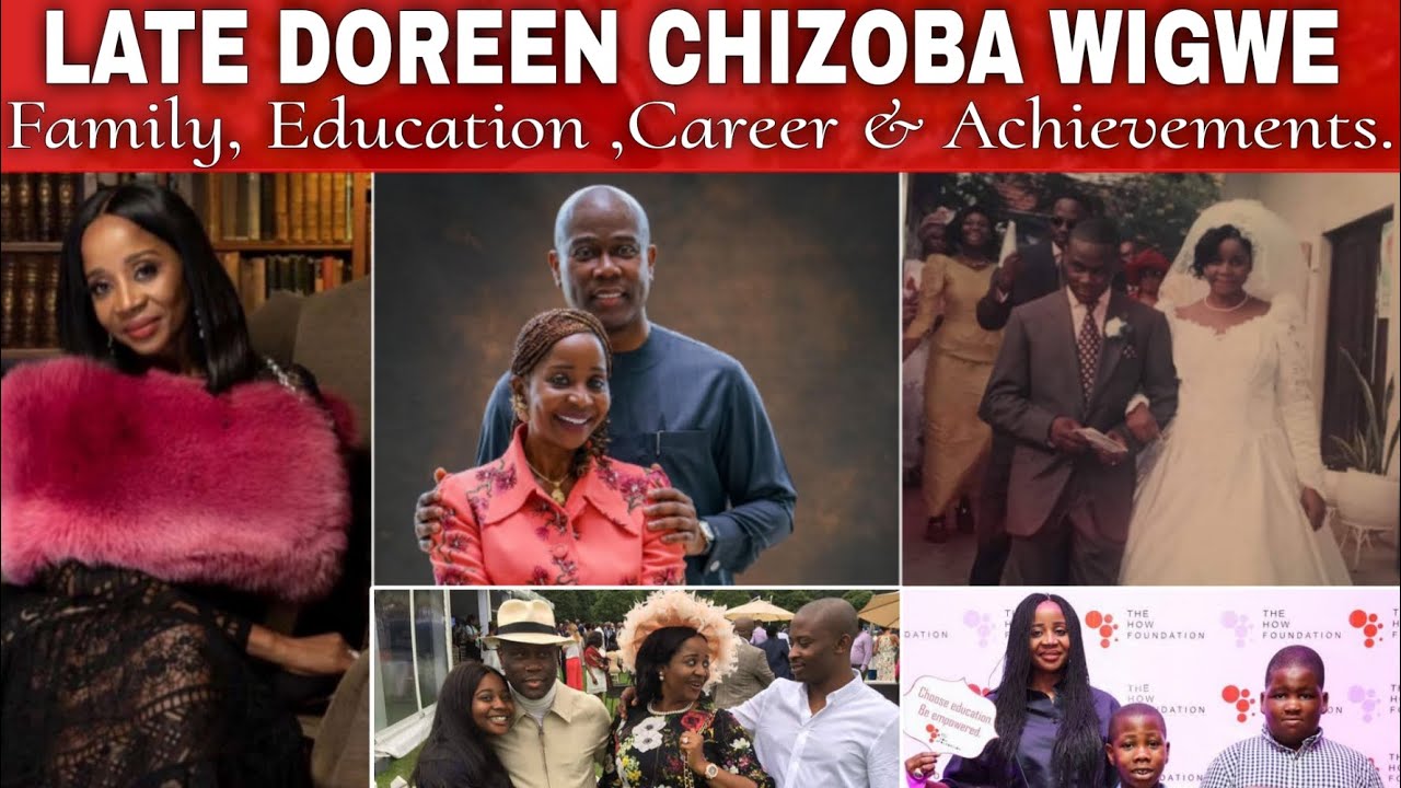 Life of Late Doreen Chizoba Wigwe. The wife of Late Herbert Wigwe, her ...