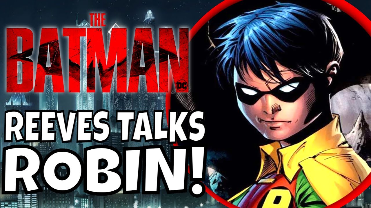 Matt Reeves Talks Robin for The Batman 2 Batman News - YouTube