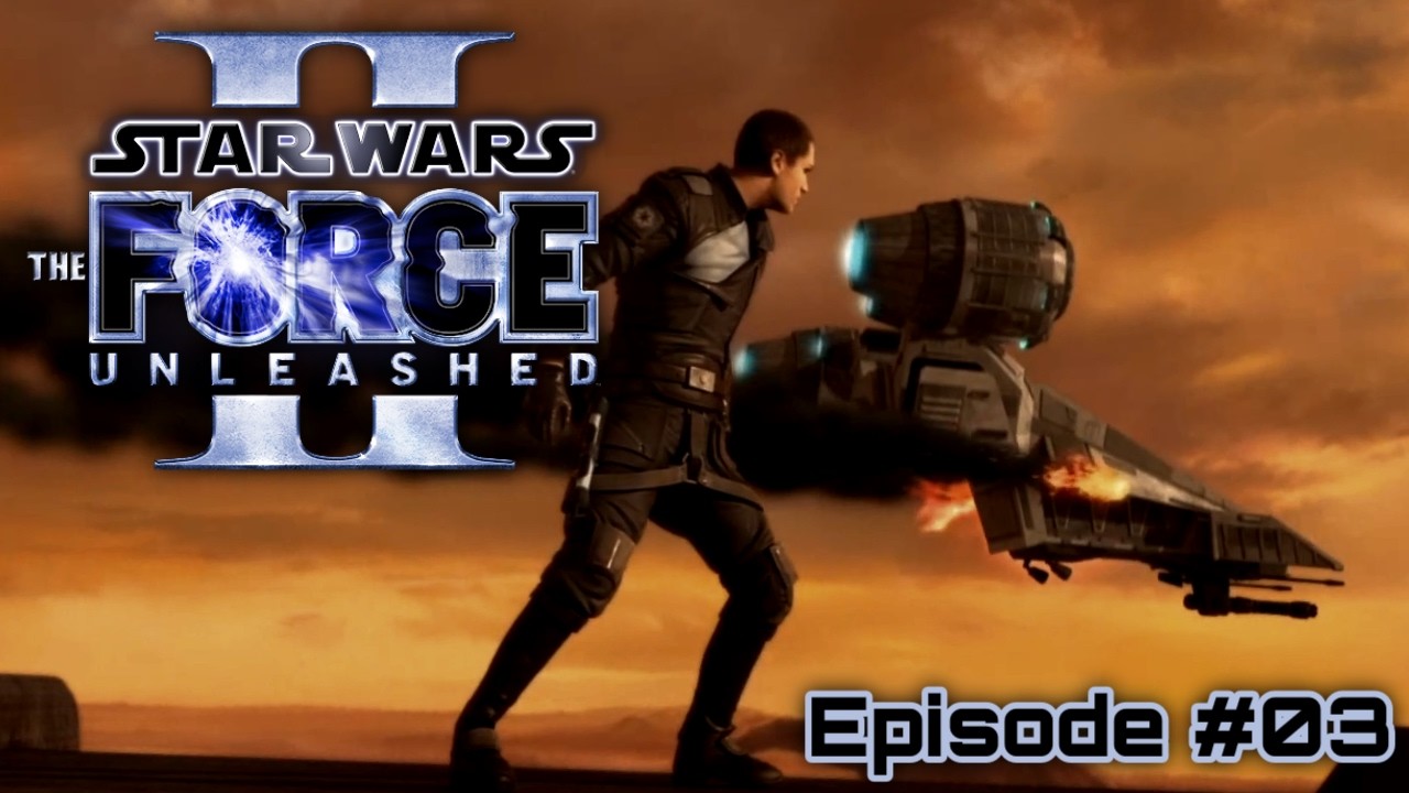 The Barons final flight | Star Wars: The Force Unleashed II #03 - YouTube