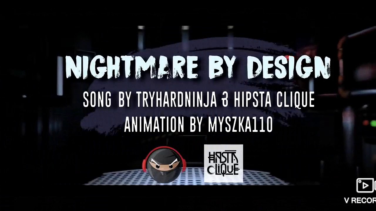 Nightmare by design By TryHardNinja ( sped up ) - YouTube