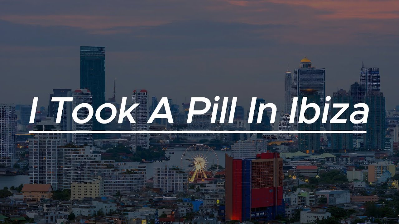 Mike Posner - I Took A Pill In Ibiza (Lyrics) - YouTube