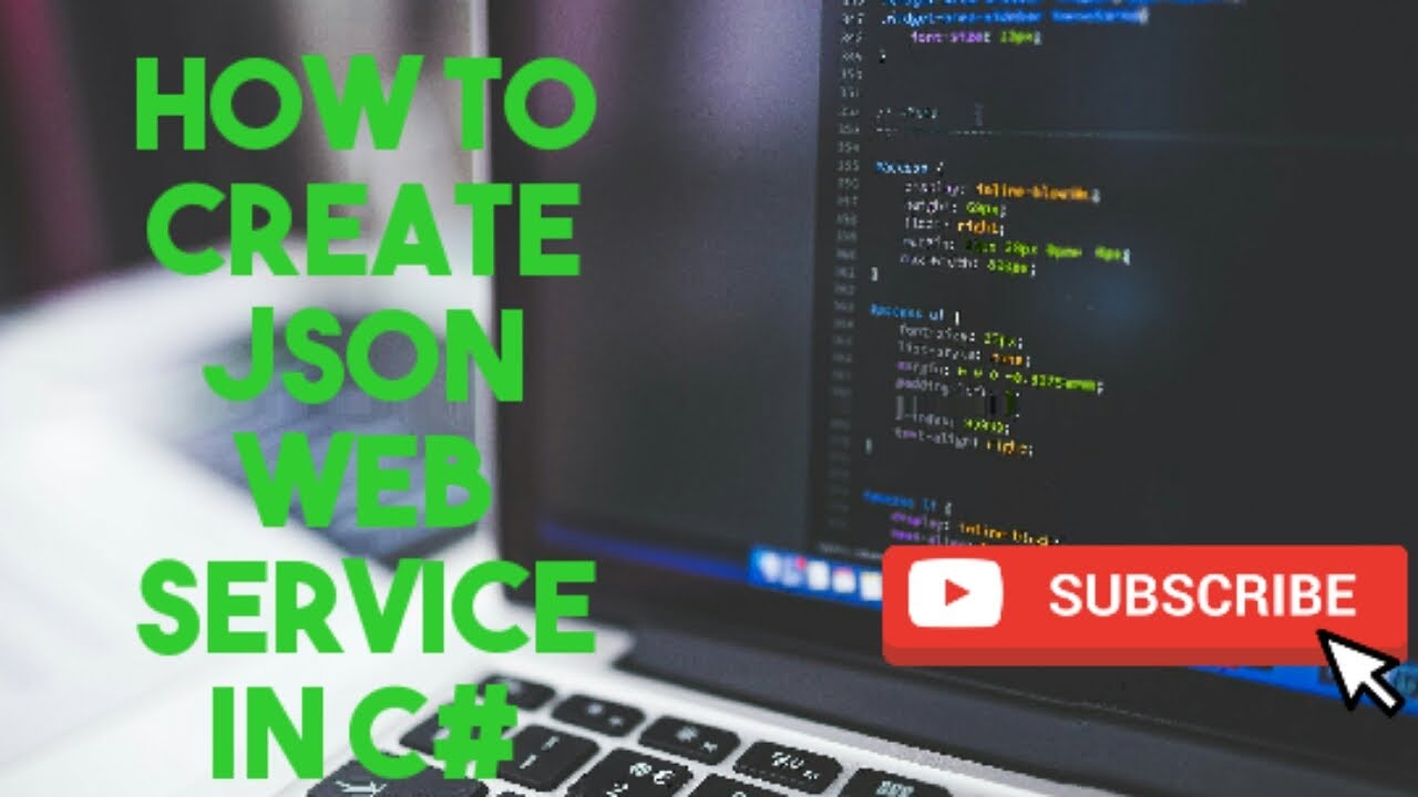 How To Create Json Web Service In C Youtube
