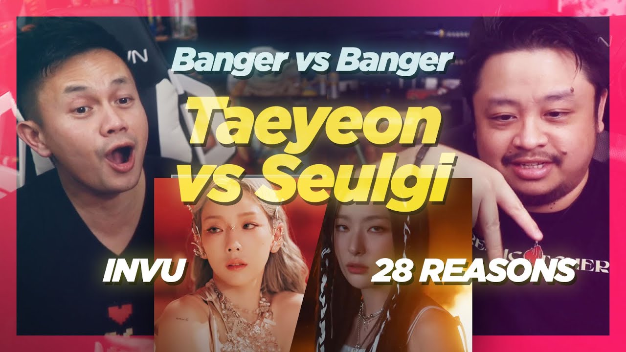 The Toughest Battle Yet! Taeyeon INVU vs SEULGI 28 Reasons MV Reaction - YouTube