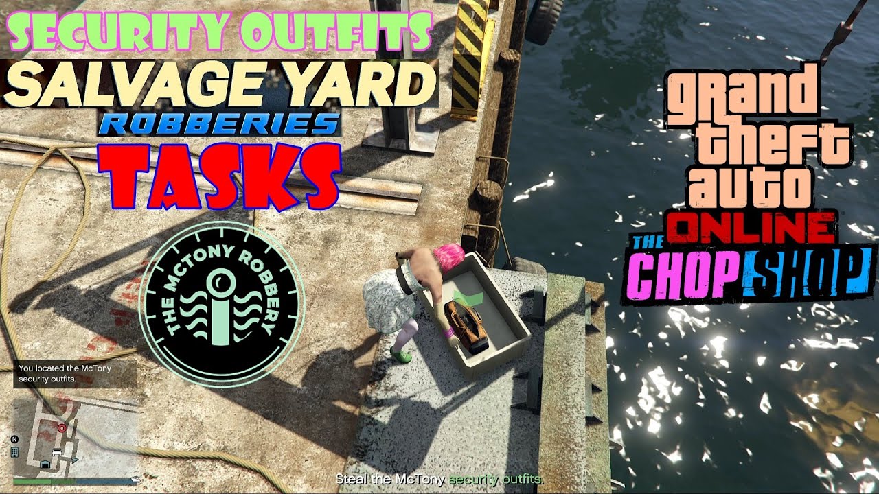 Tasks: Security Outfits 🛞 The McTony Robbery: Salvage Yard • GTA 5 Online - YouTube