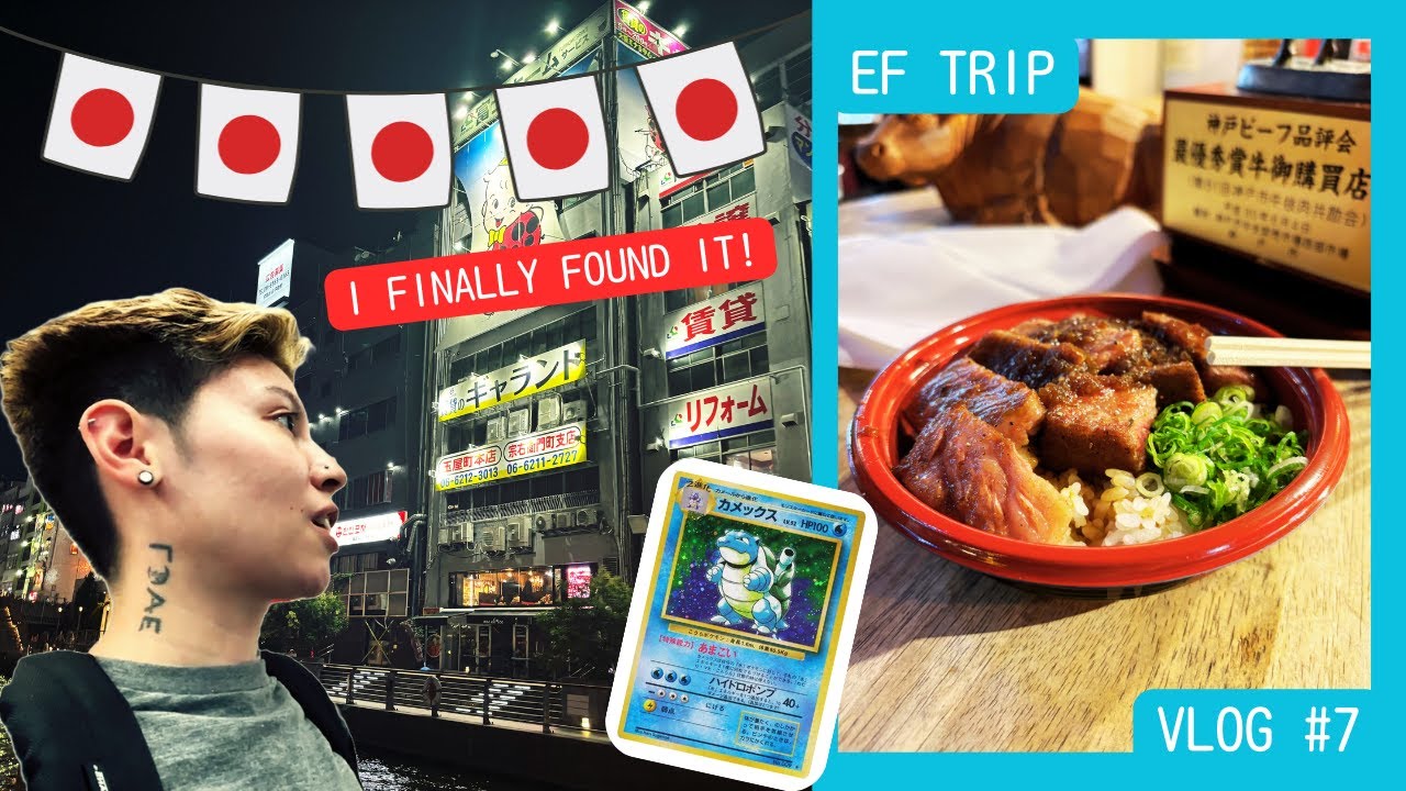 Eating Kobe Beef in DOTONBORI OSAKA JAPAN & POKEMON CARD HUNTING EF ...