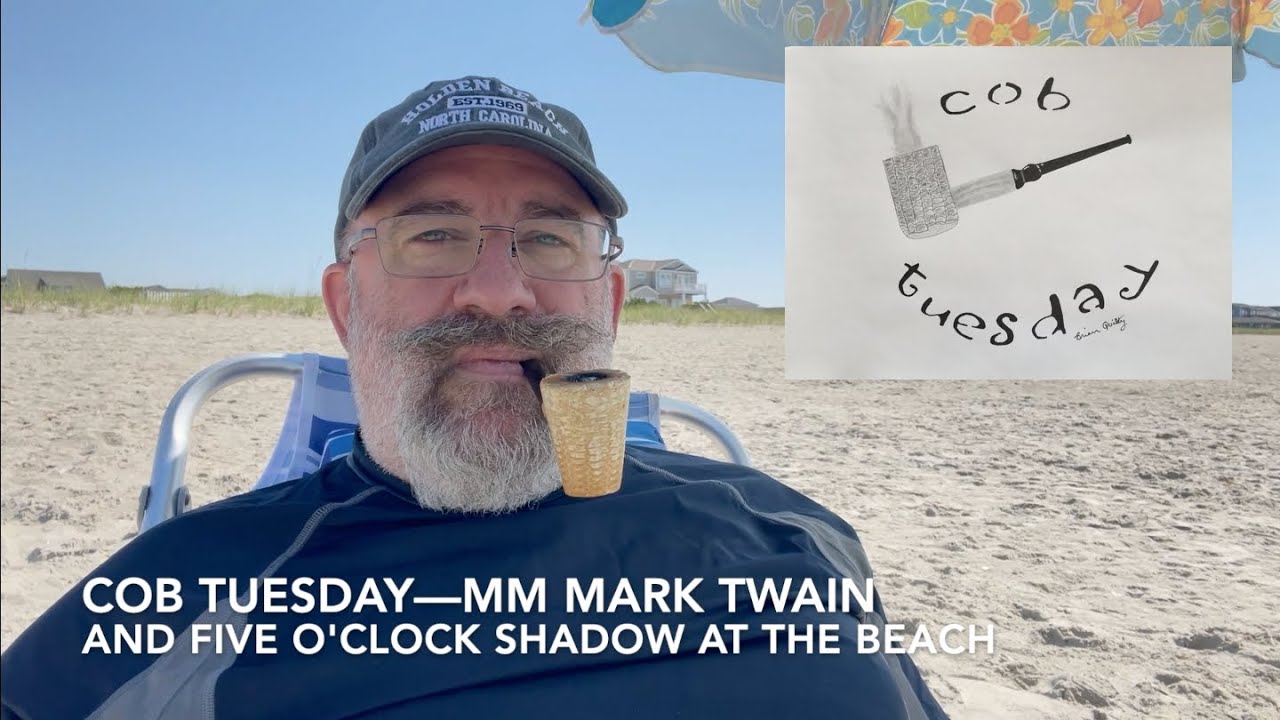 Cob Tuesday—MM Mark Twain and Five O'Clock Shadow at the Beach - YouTube