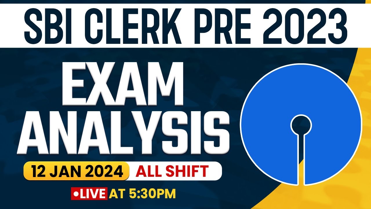 SBI Clerk Exam Analysis 2024 | 12 Jan (All Shift) | SBI Clerk Exam ...