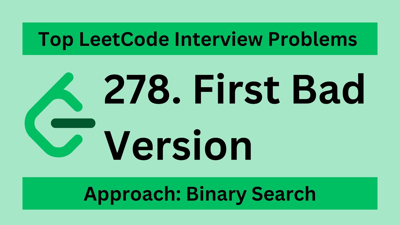 Leetcode 278 First Bad Version Easy Approach Binary Search 2892