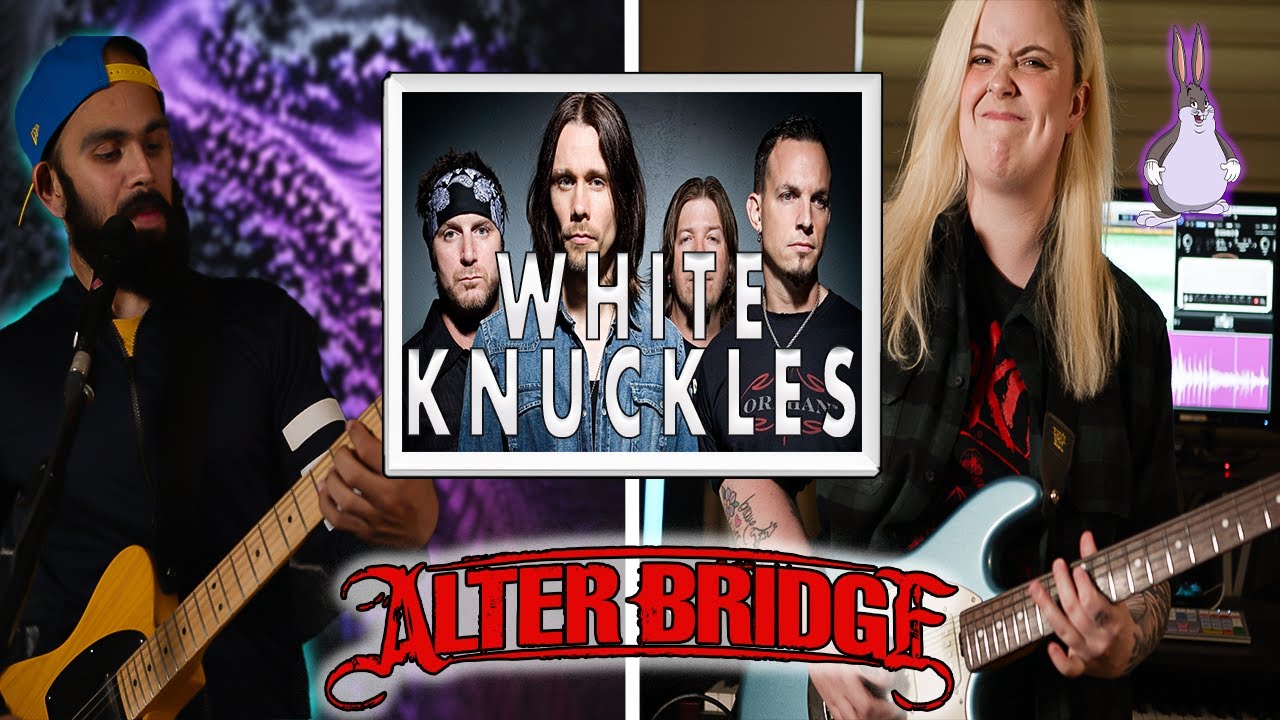 Alter Bridge - White Knuckles (Full Band Cover by @NoelRayeWaters ...