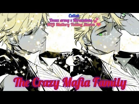 The Crazy Mafia Family //Part 7 | Collab with Devzz army × Miraculous 💕||Watch till end// Read ...