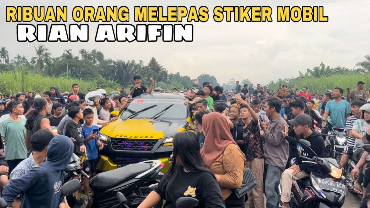 Pelepasan Stiker Mobil Rian Arifin Dan Ribuan Orang! - YouTube