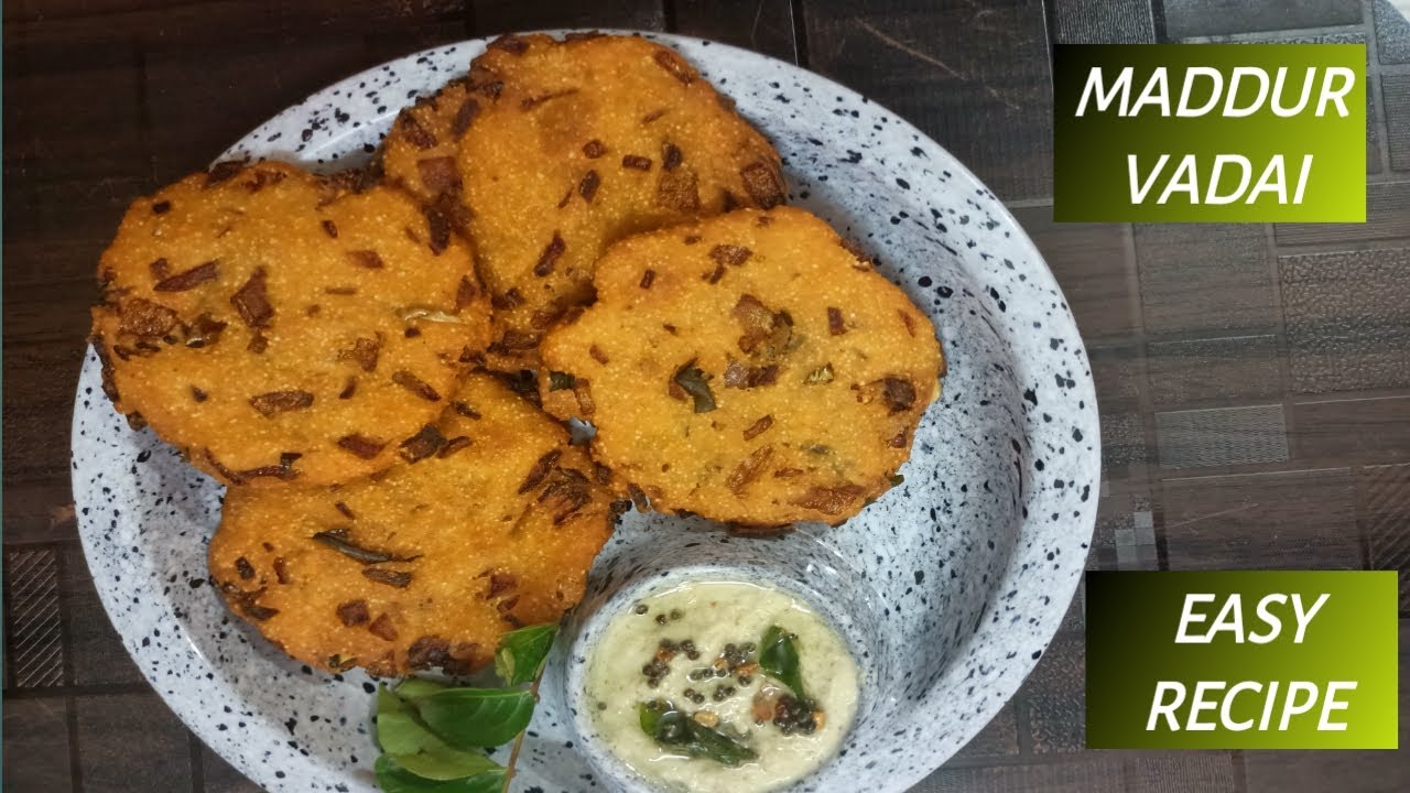 Maddur Vadai Recipe in Tamil | மதுர் வடை - YouTube