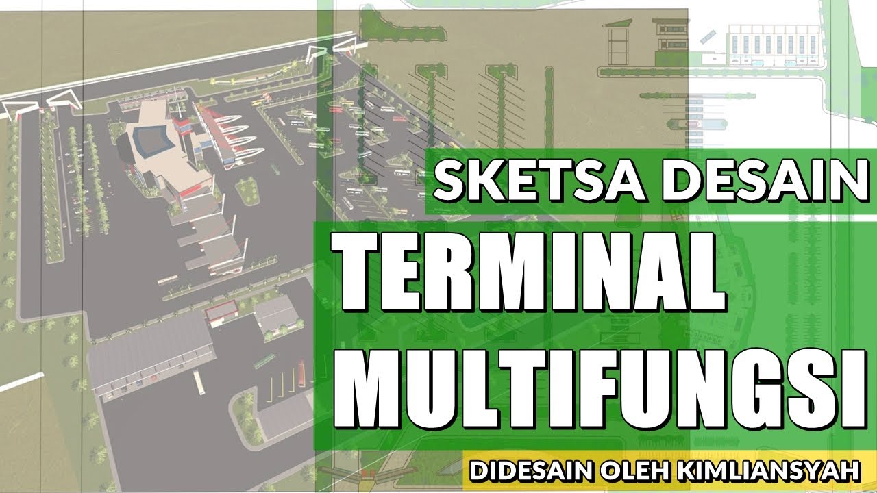 Sketsa Arsitektur desain terminal multifungsi - YouTube