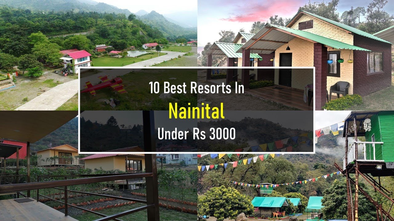 10 Best Resorts In Nainital Under Rs 3000 | नैनीताल में सबसे अच्छा ...