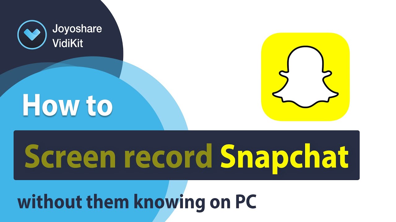 How to Screen Record Snapchat without Them Knowing on PC - YouTube