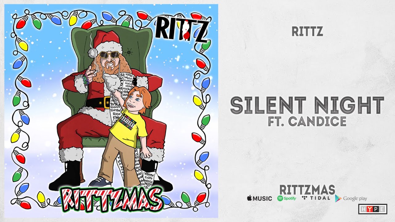Rittz - "Silent Night" Ft. Candice (Rittzmas) - YouTube