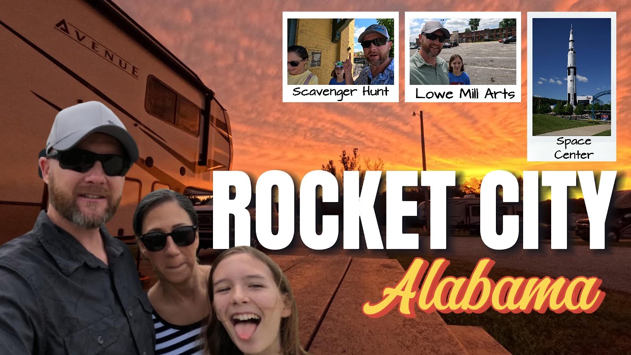 BEST OF HUNTSVILLE, ALABAMA! (Space and Rocket Center, Scavenger Hunt ...