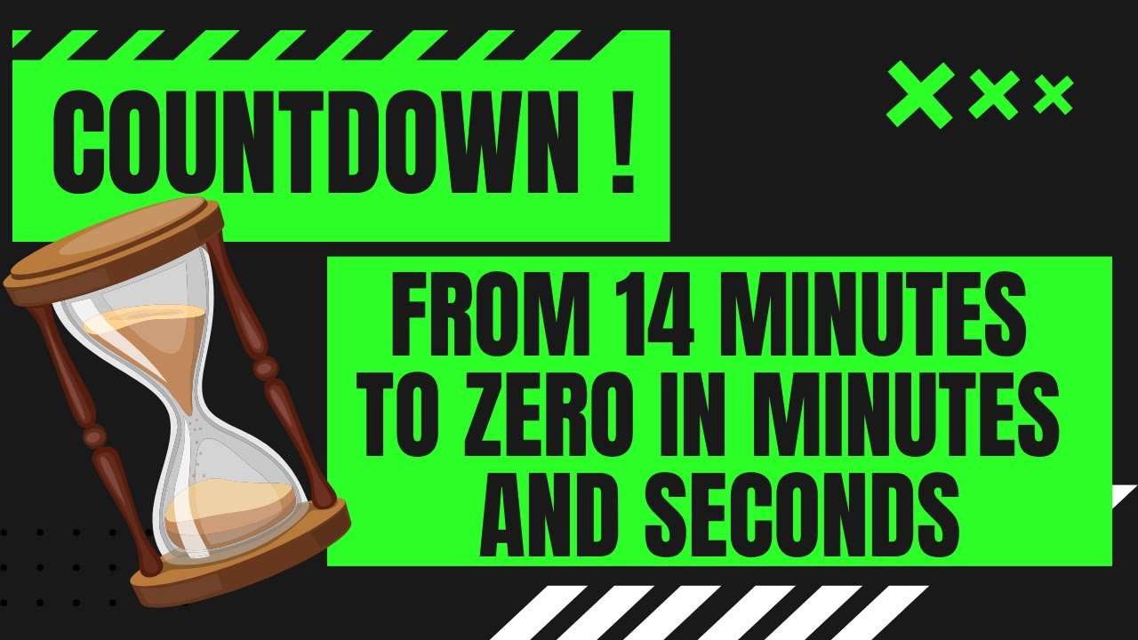 Countdown from 14 minutes to zero in minutes and seconds 14' to 0 - YouTube