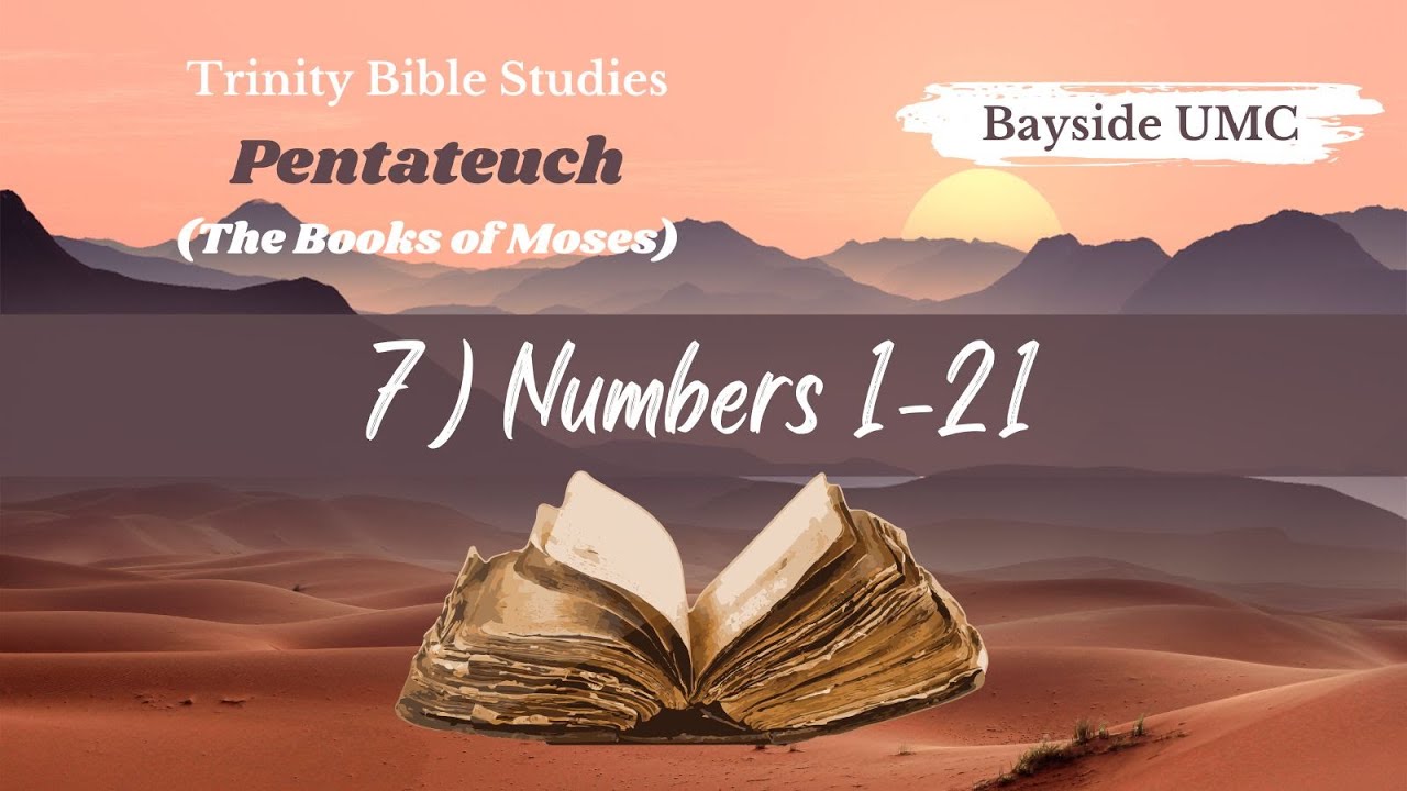 Pentateuch 7 | Numbers 1-21 - YouTube
