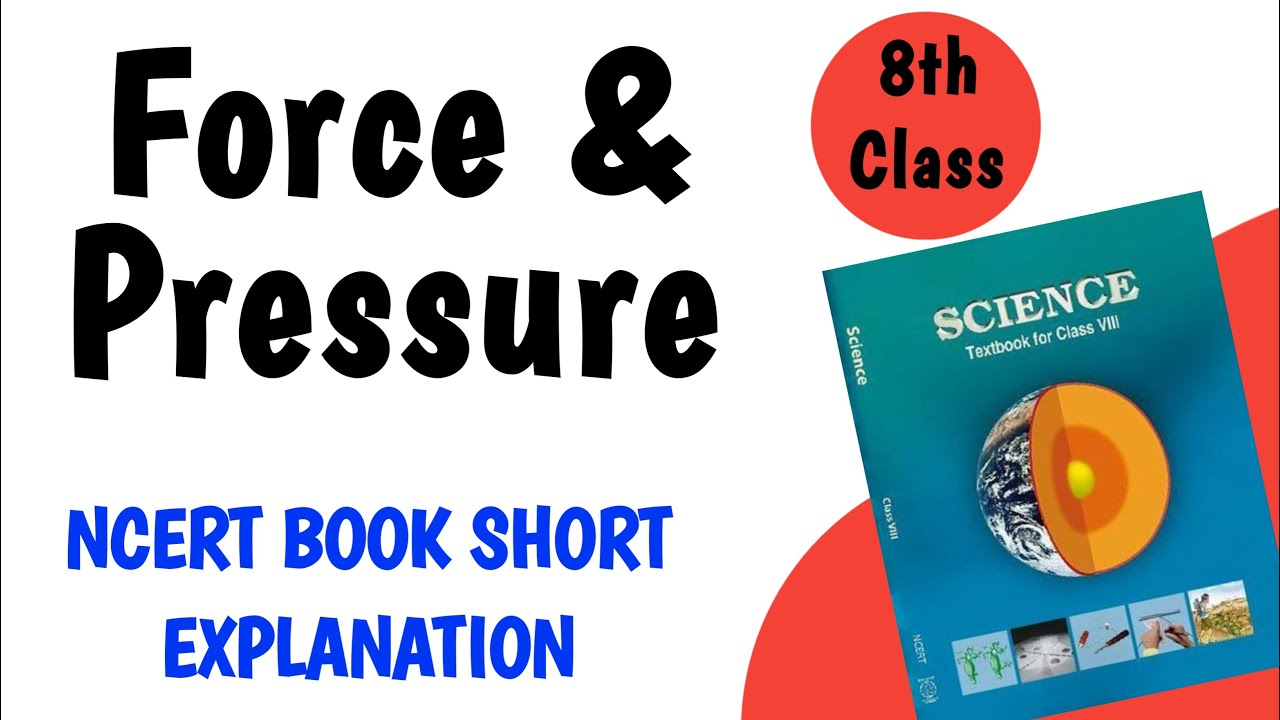Quick Revision Force and Pressure in One Shot | Physics - Class 8th ...