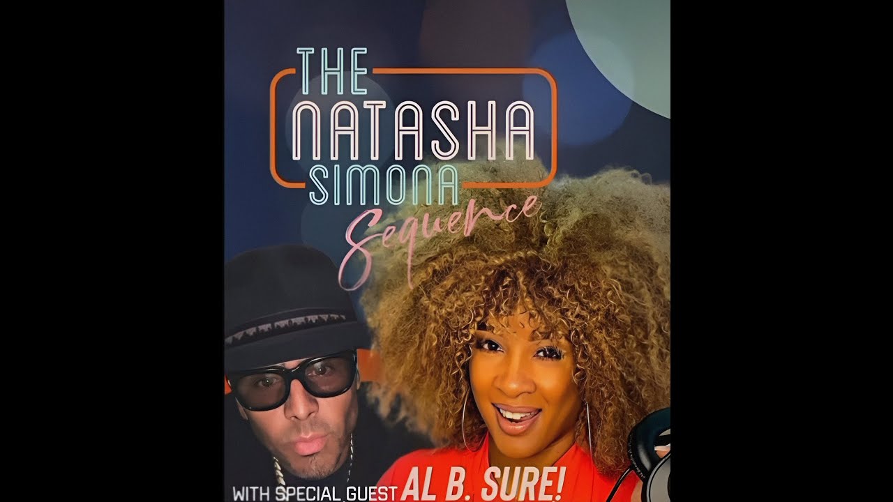 Al B. Sure full IG Live interview by Natasha Simona of The Natasha ...