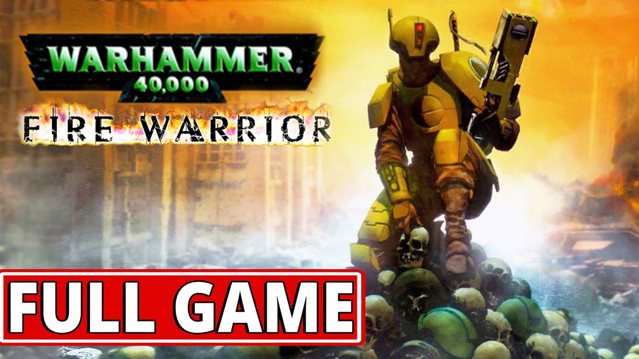 Warhammer 40K: Fire Warrior - FULL GAME walkthrough | Longplay - YouTube