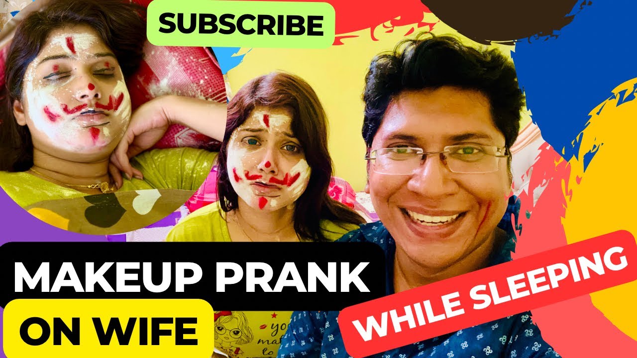 Makeup Prank on wife🤣 - YouTube