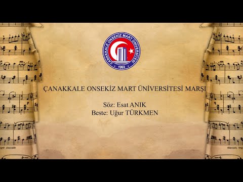 Çanakkale Onsekiz Mart Üniversitesi Marşı