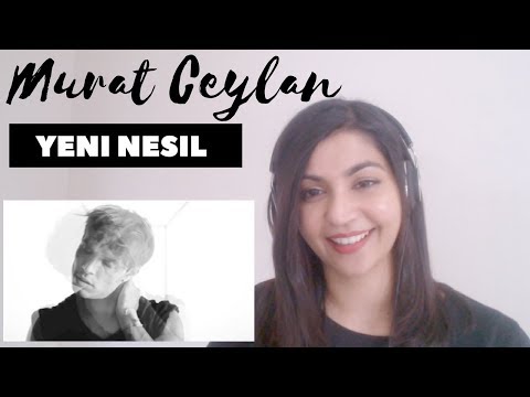 Murat Ceylan- Yeni Nesil-- Reaction Video!