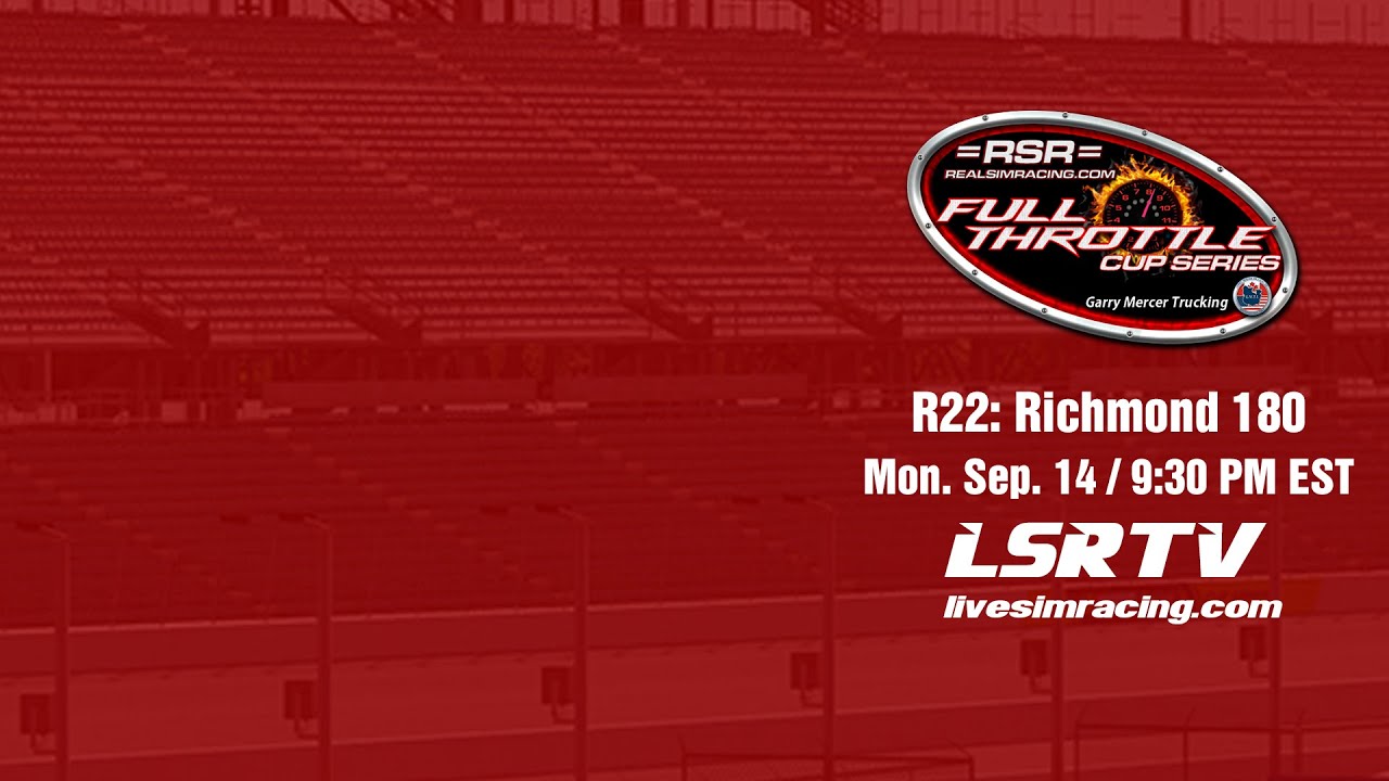 Garry Mercer Trucking's =RSR= Full Throttle Cup Series Round 22 Live ...