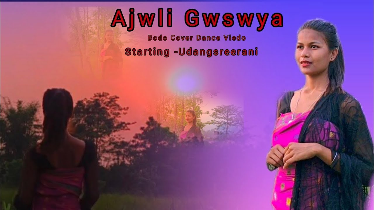 Ajwli Gwswya ( COVER DANCE) @udangsreerani #bodocoverdance - YouTube