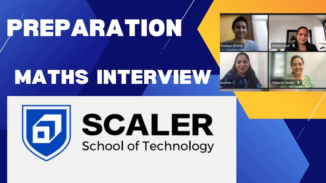 Interview Tips For Scaler School Of Technology How To Crack Maths Interview Coding Youtube