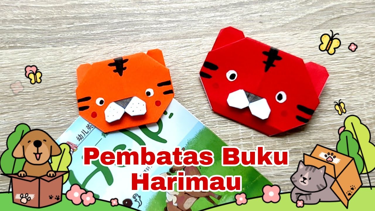 DIY Pembatas Buku Harimau | Cara Membuat Origami Pembatas Buku Macan ...