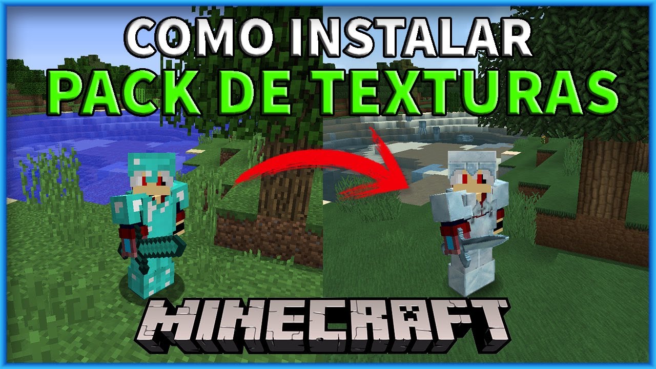 COMO PONER UN PACK DE TEXTURAS EN MINECRAFT!! (TODAS LAS VERSIONES ...