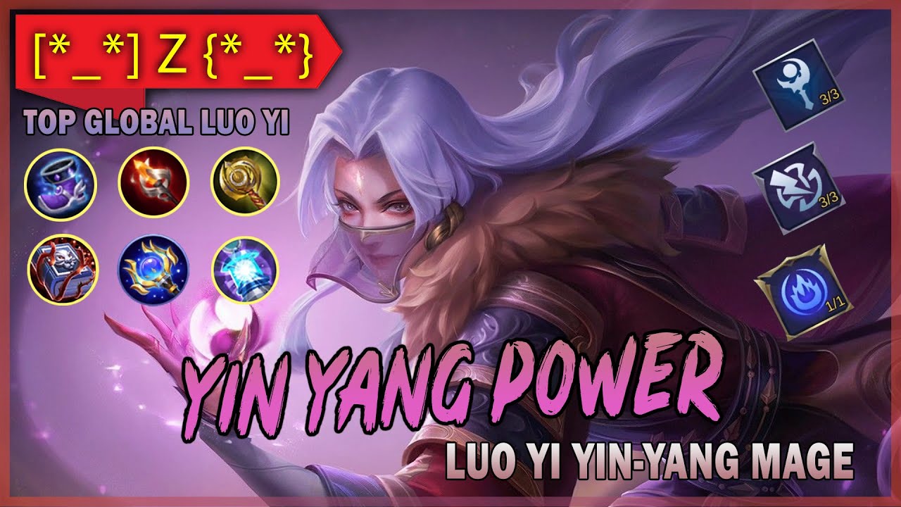 LUO YI TOP GLOBAL GAMEPLAY 2020 - YIN YANG | Luo Yi Best Build and ...