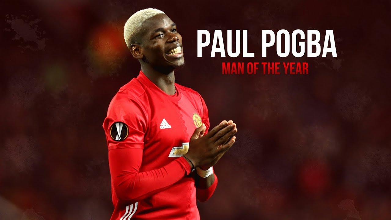 Paul Pogba - Man Of The Year - 1080p HD - YouTube