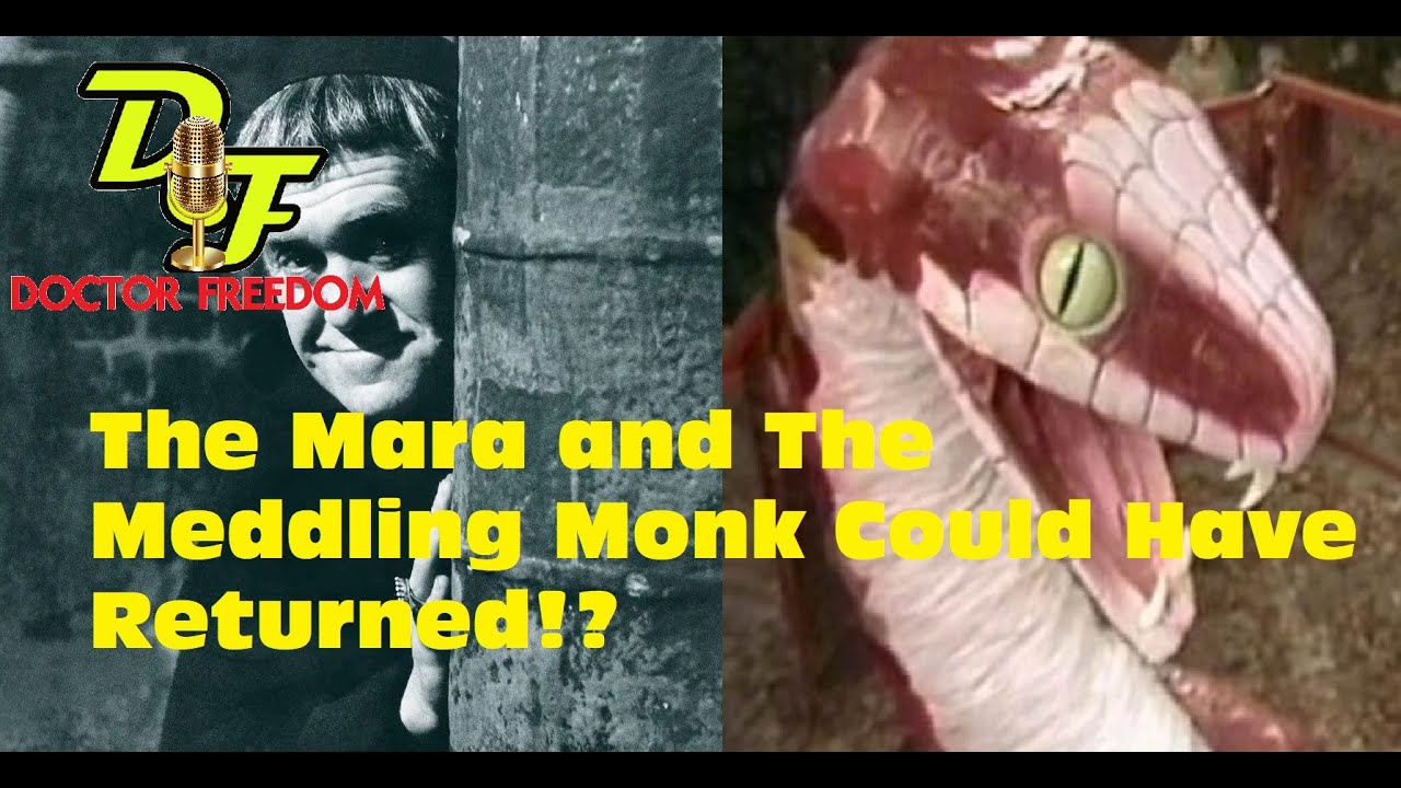 DOCTOR WHO NEWS - The Mara and the Meddling Monk Could Have Returned ...
