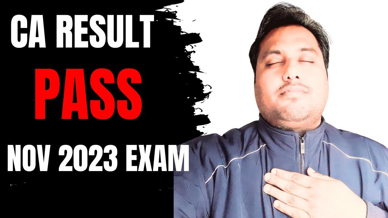 |ICAI Result Pass CA Inter & Final Nov 23 CA Examination| - YouTube