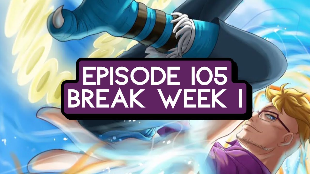 Episode 105: One Piece Fans Rejoice: The Best Ways to Spend Your Break ...