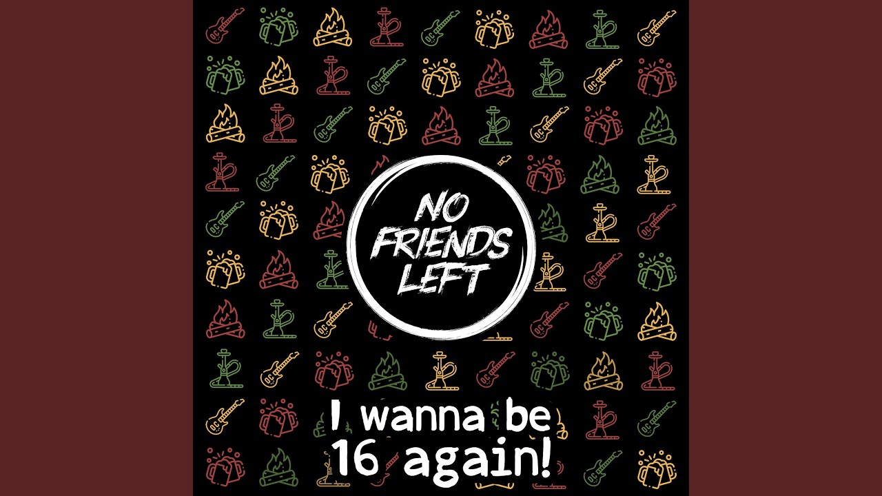 I Wanna Be 16 Again! - YouTube